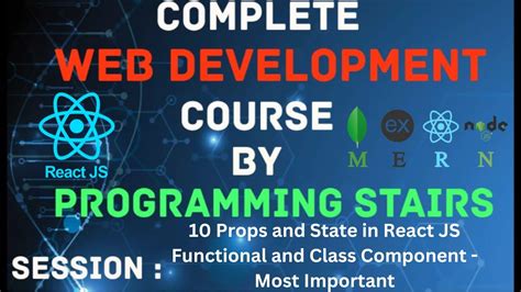 Session 10 Reactjs Props And State In React Js Functional And Class Component Most