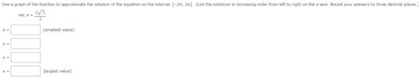Solved Secx 2323x Smallest Value X X X Largest Value