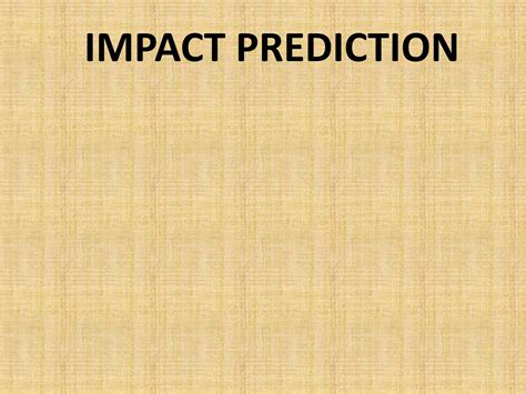 Impact Predictionclass 4pptx