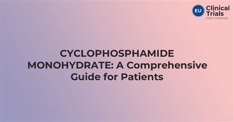 Cyclophosphamide Monohydrate Application In Therapy And Current