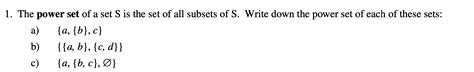 Solved The Power Set Of A Set S Is The Set Of All Subsets Chegg Com