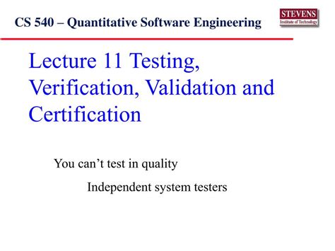Ppt Lecture 11 Testing Verification Validation And Certification