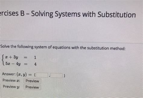 Solved Rcises B Solving Systems With Substitution Solve The Chegg Com