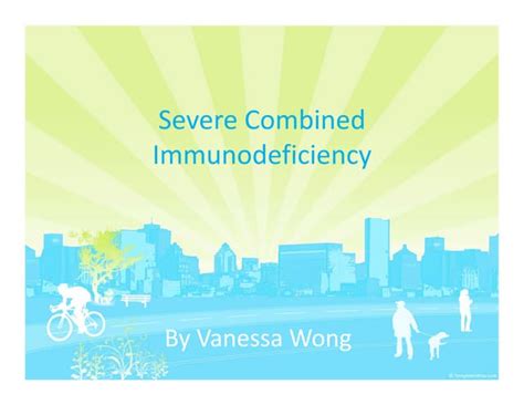 Severe Combined Immunodeficiency Compatibility Mode Pdf