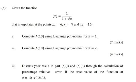 Solved B Given The Function X1x1 That Interpolates At