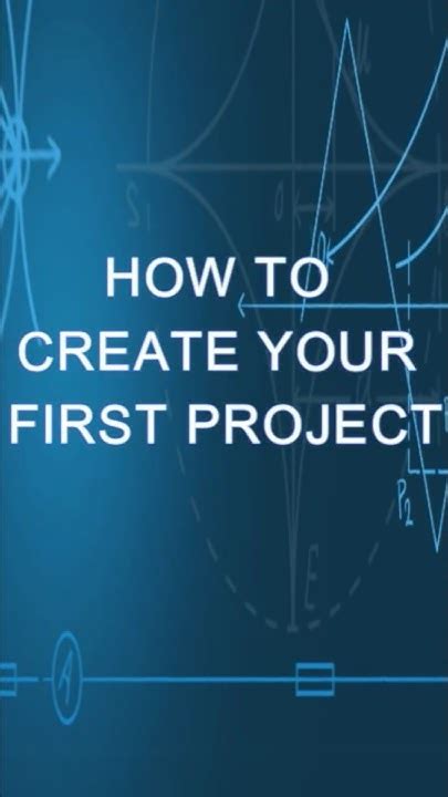 How To Create Your First Project Youtube