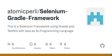 Github Atomicperli Selenium Gradle Framework This Is A Selenium Framework Using Gradle And