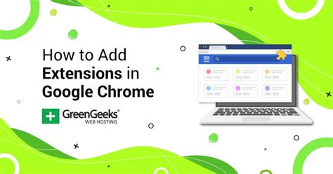 How To Add Extensions In Google Chrome GreenGeeks