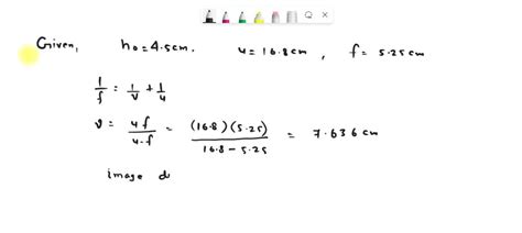 Solved A 7 20 8 Cm Tall Object Is Placed In Front Of A Convex Lens