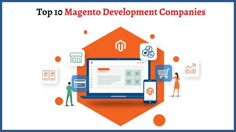 Top Magento Development Companies 2023 Daily Tech Times