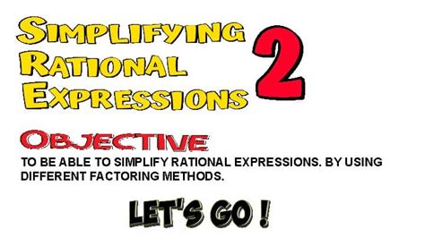 Simplifying Rational Expressions 2 Factoring Polynomials Tpt