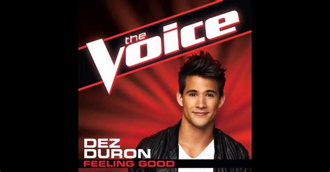 ‎feeling Good The Voice Performance Single Album Von Dez Duron