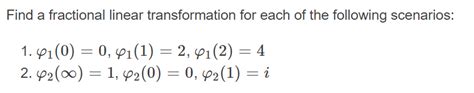 Solved Find A Fractional Linear Transformation For Each Of