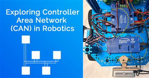 Exploring Controller Area Network CAN In Robotics Studica Blog