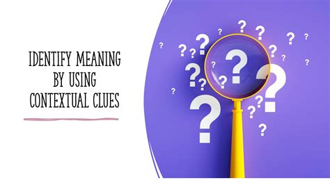 Determining Meaning Using Context Clues Flashcards For Class 11 Quizizz