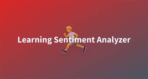 Learning Sentiment Analyzer A Hugging Face Space By Koleshjr