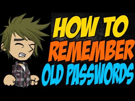 How To Remember Old Passwords YouTube