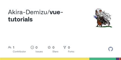 GitHub Akira Demizu Vue Tutorials