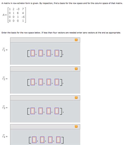 solved a matrix in row echelon form is given by inspection
