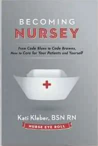 Kati Kleber Shares Insight On Becoming A Nurse Author And Admit One