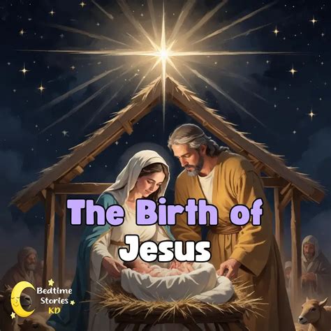 The Birth Of Jesus Bible Story