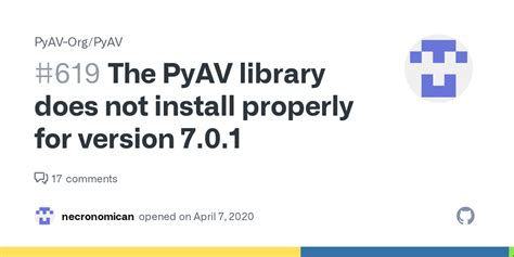 The Pyav Library Does Not Install Properly For Version 701 · Issue