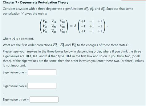 Solved Chapter 7 Degenerate Perturbation Theory Consider A