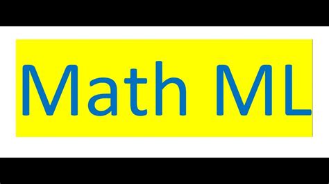 Latest Mathml Tutorial Latest 2018 Youtube