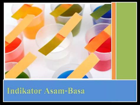 Ppt Indikator Asam Basa Powerpoint Presentation Free Download Id