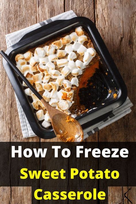 Can You Freeze Sweet Potato Casserole