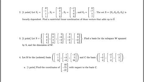 solved 2 [1 point] let v1 ⎣⎡0−111⎦⎤ v2 ⎣⎡−3312⎦⎤
