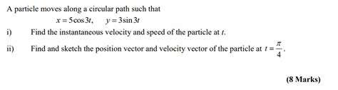 Solved A Particle Moves Along A Circular Path Such That X Chegg