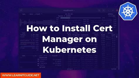How To Install Cert Manager On Kubernetes
