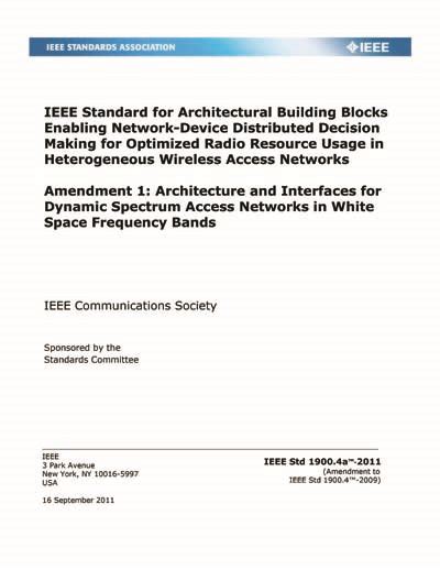 IEEE 1900 4a 2011 IEEE Standard For Architectural Building Blocks Enabling Network Device
