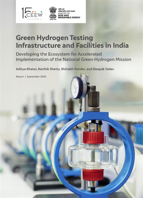 Green Hydrogen Testing Infrastructure And Facilities In India