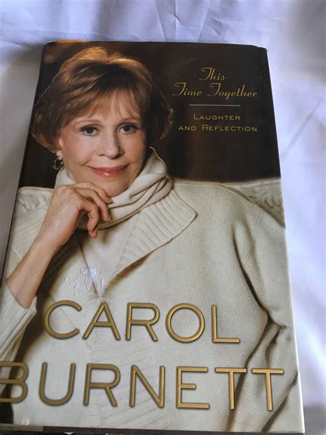 Biographies And Memoirs Carol Burnett This Fine Time Together Book