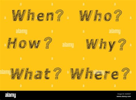 Six Most Common Questions Who What Where When Why How With