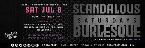 Scandalous Burlesque 2 Year Bday July Show At Troupe429 Sat July 8 2023 700pm