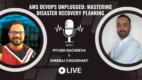 Aws Devops Unplugged Mastering Disaster Recovery Planning Youtube