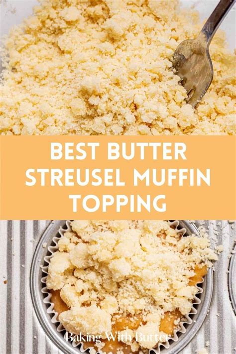 Tasty Best Butter Streusel Muffin Topping Topping For Muffins Crumble