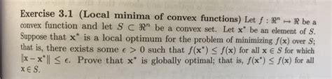 Solved Exercise 31 Local Minima Of Convex Functions Let