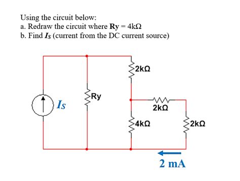 Solved Using The Circuit Below A Redraw The Circuit Where Chegg Com