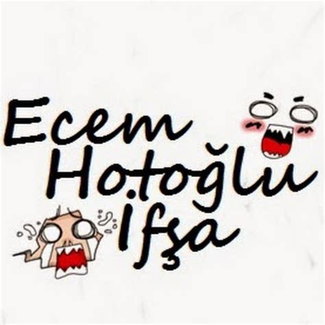 Ecem Hotoğlu İfşa Youtube