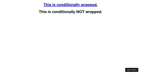 conditional wrap example codesandbox