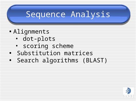 ppt sequence analysis alignments dot plots scoring scheme