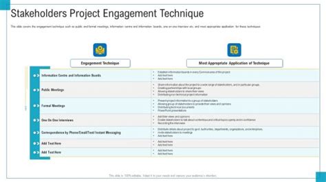 Stakeholders Project Engagement Technique Powerpoint Templates Slides