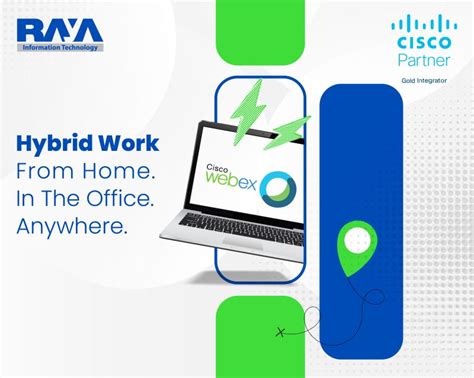 Raya Information Technology On Linkedin Rayait Cisco Hybridwork Futureofwork