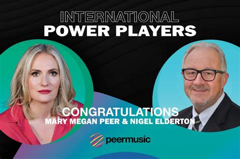 Mary Megan Peer And Nigel Elderton Make Billboards 2023 International Power Players List