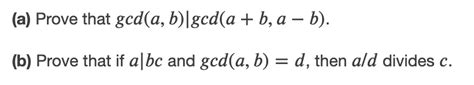 Solved A Prove That God A B Gcd A B A B B Prove Chegg Com