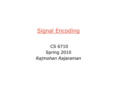 Signal Encoding